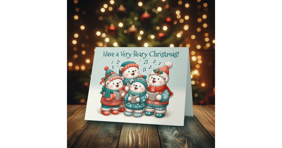 Cute Polar Bears Sing Have a Very Beary Christmas! Card | Zazzle