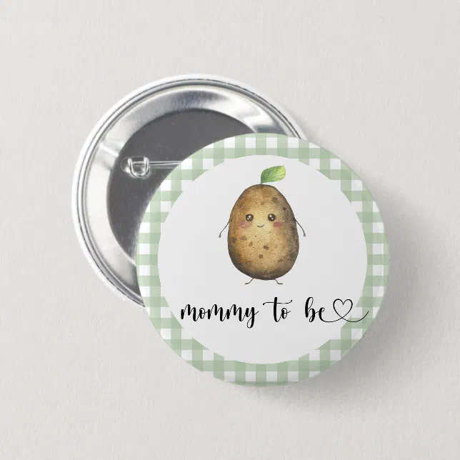 Cute potato - mommy to be Baby Shower Button | Zazzle