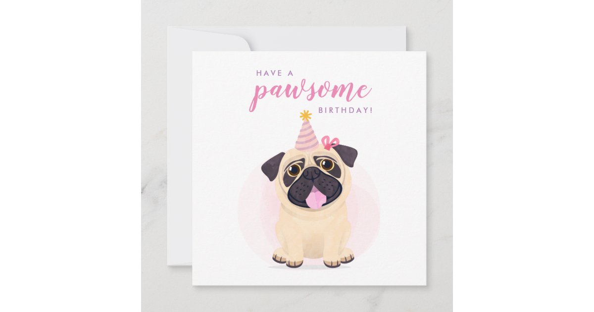 Cute Pug Happy Birthday card | Zazzle