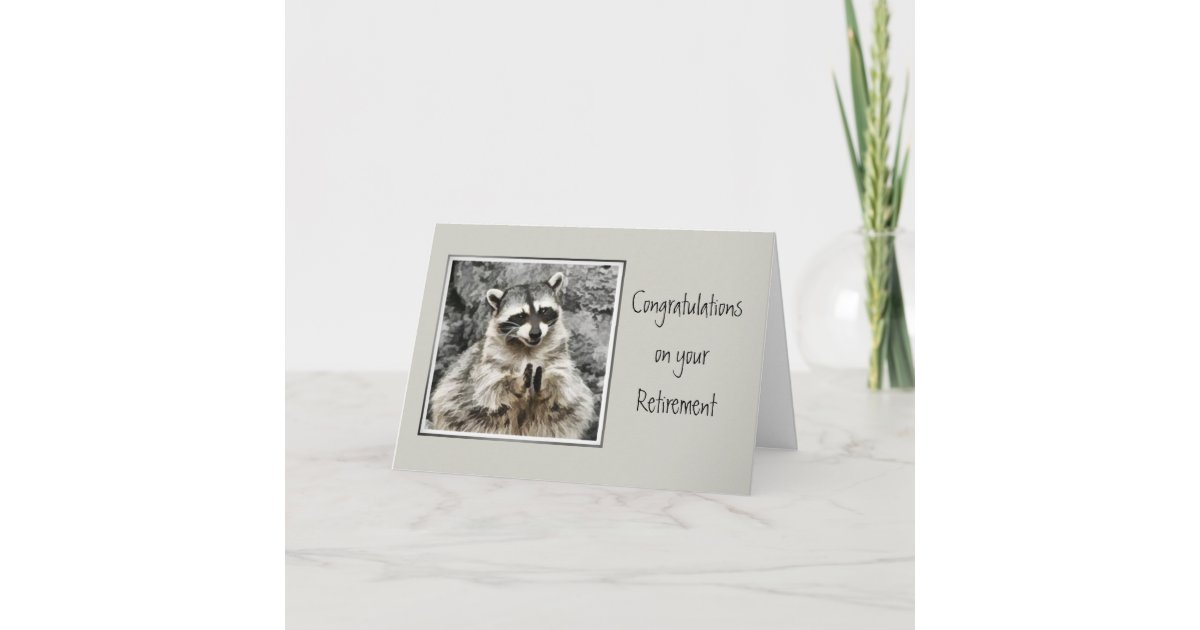 Cute Raccoon Clapping Fun Retirement Card | Zazzle