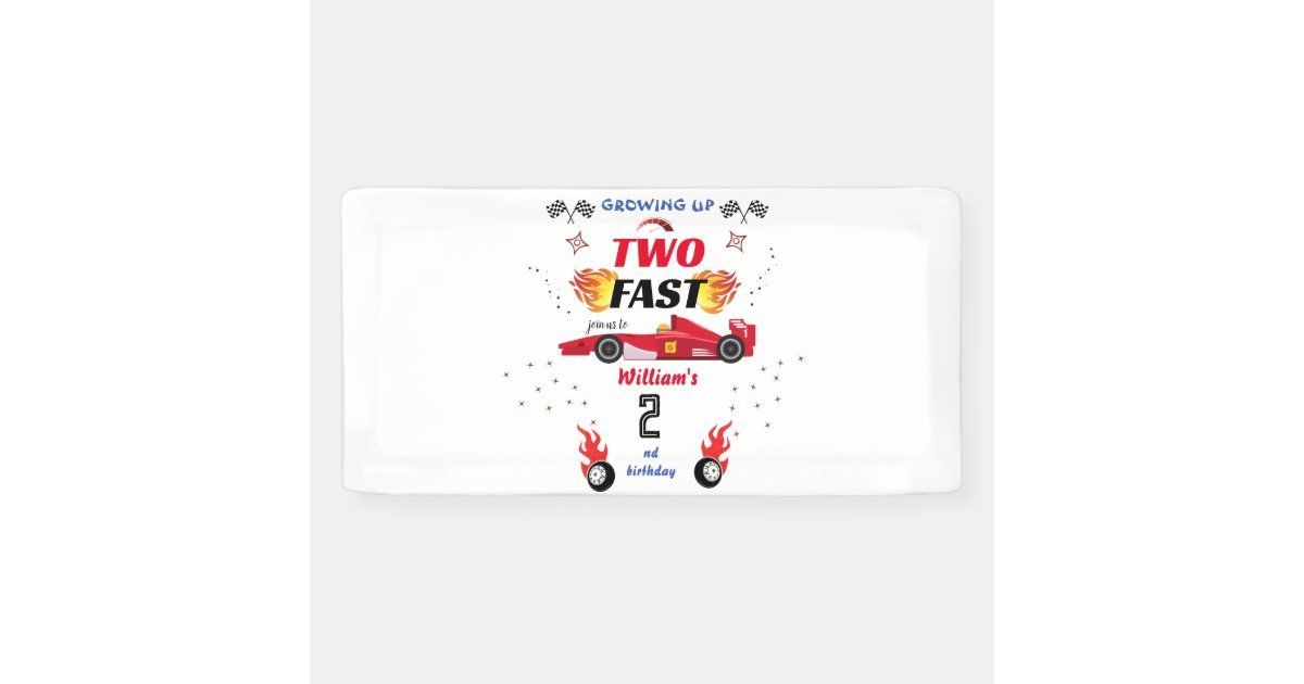 cute red boy cars Race Car two fast 2nd birthday Banner | Zazzle