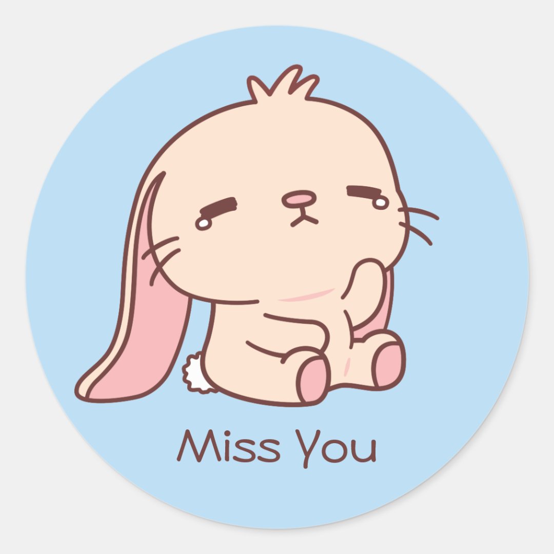 Cute Sad Bunny Miss You Classic Round Sticker | Zazzle