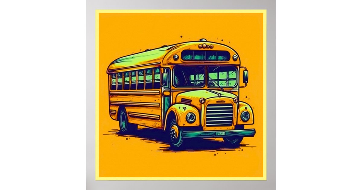 Cute School Bus Poster | Zazzle