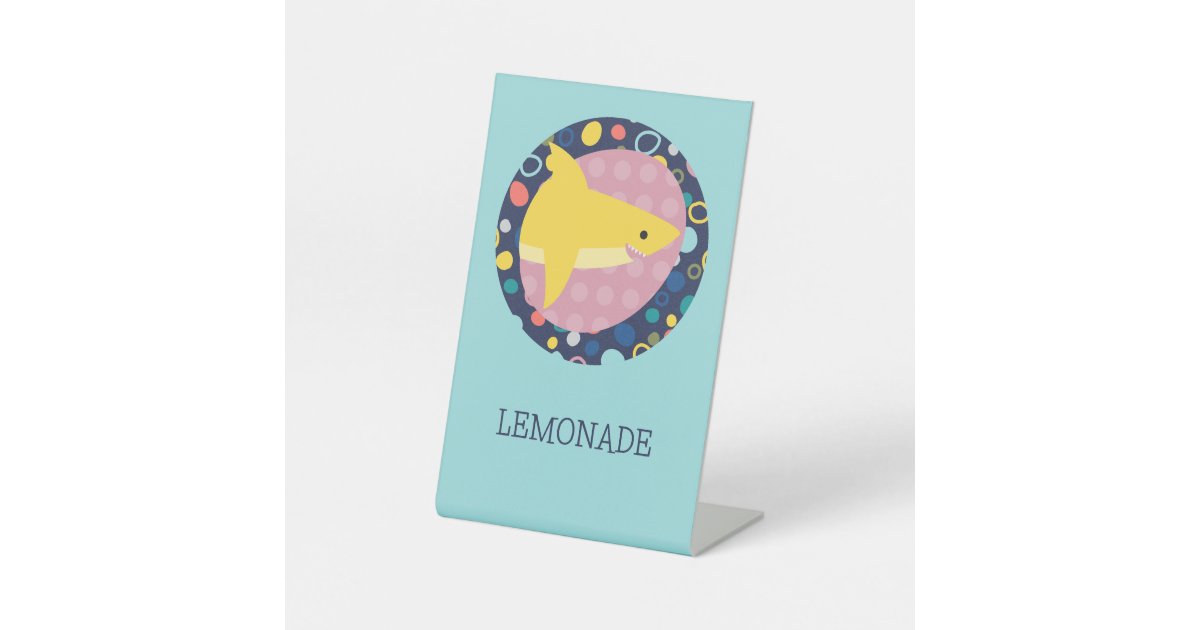 Cute Shark Lemonade Pedestal Sign | Zazzle