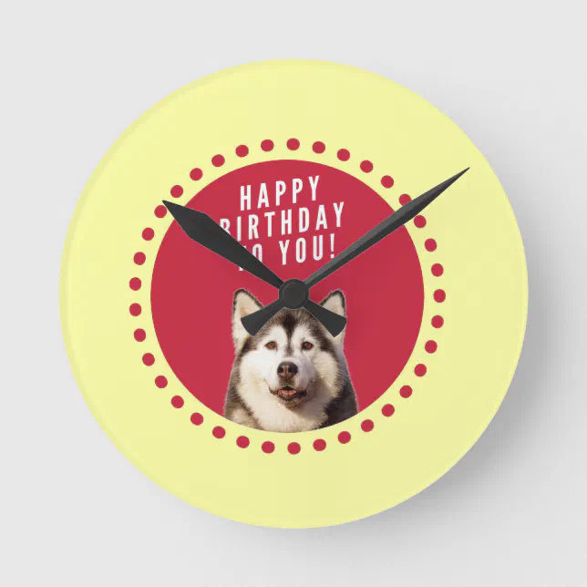 Cute Siberian Husky Dog Happy Birthday Round Clock | Zazzle