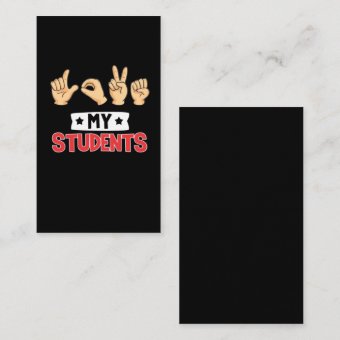 Cute Sign Language Teacher Love My Students Business Card | Zazzle