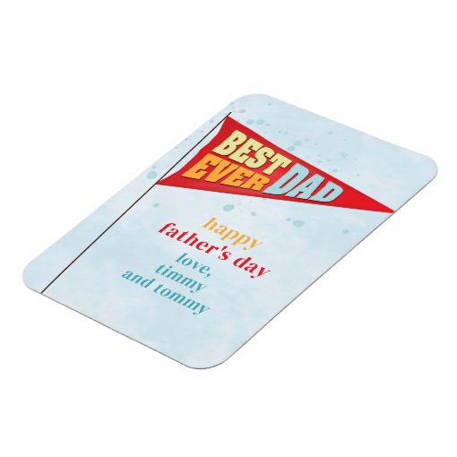 Cute Simple Father's Day Pennant Best Ever Dad Magnet | Zazzle
