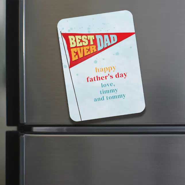 Cute Simple Father's Day Pennant Best Ever Dad Magnet | Zazzle