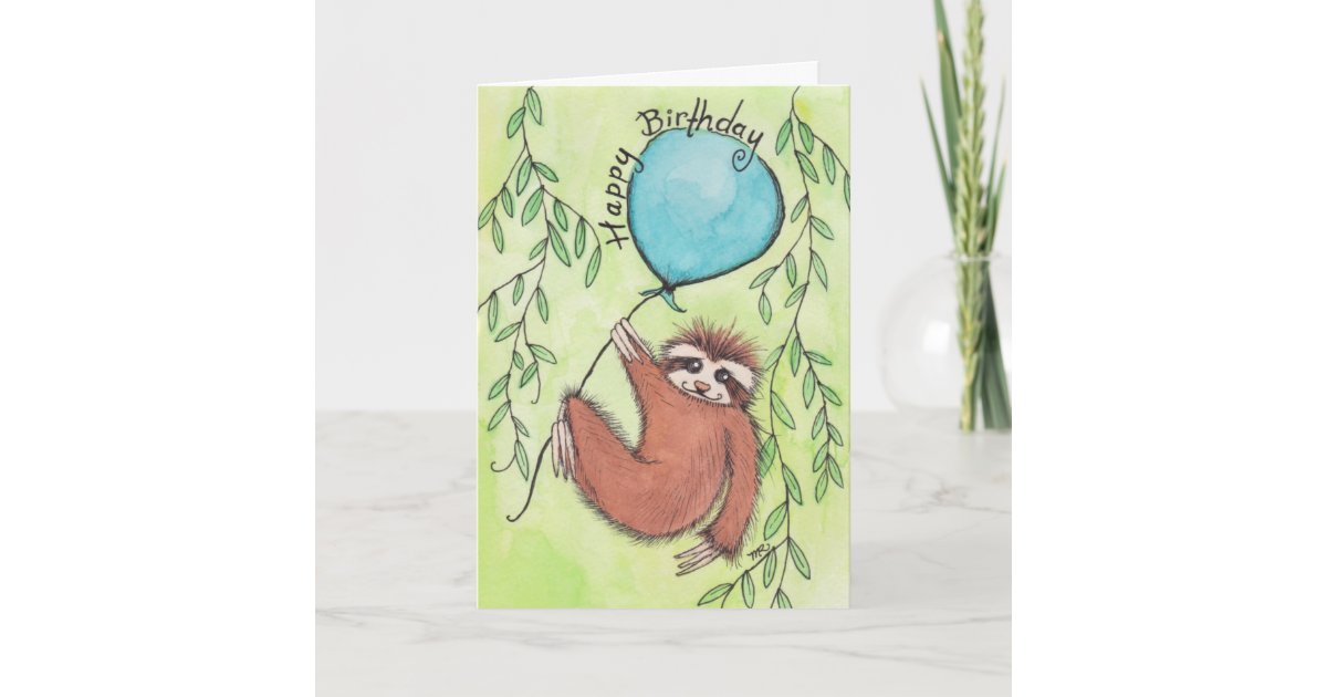 Cute Sloth Happy Birthday Card | Zazzle