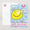 Cute Smiling Sunshine Keep Shining Encouragement Postcard | Zazzle