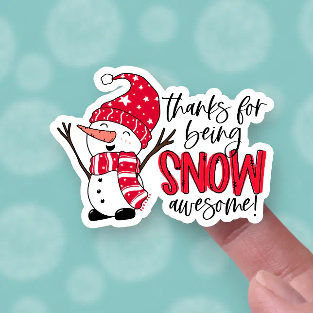 Cute Snowman Pun Thanks for Being Awesome Winter Sticker | Zazzle