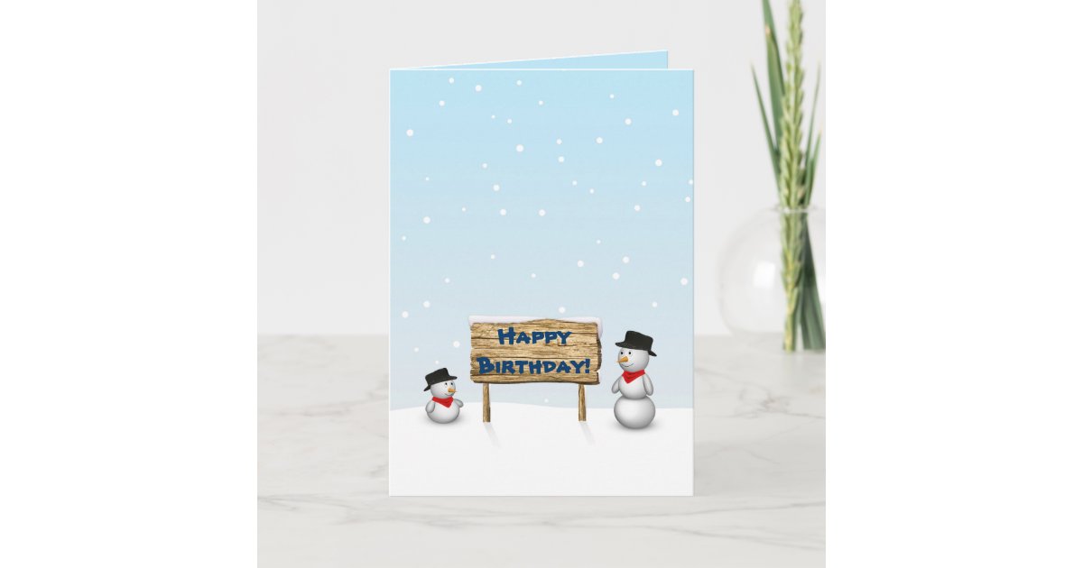 Cute Snowmen wishing Happy Birthday Card | Zazzle