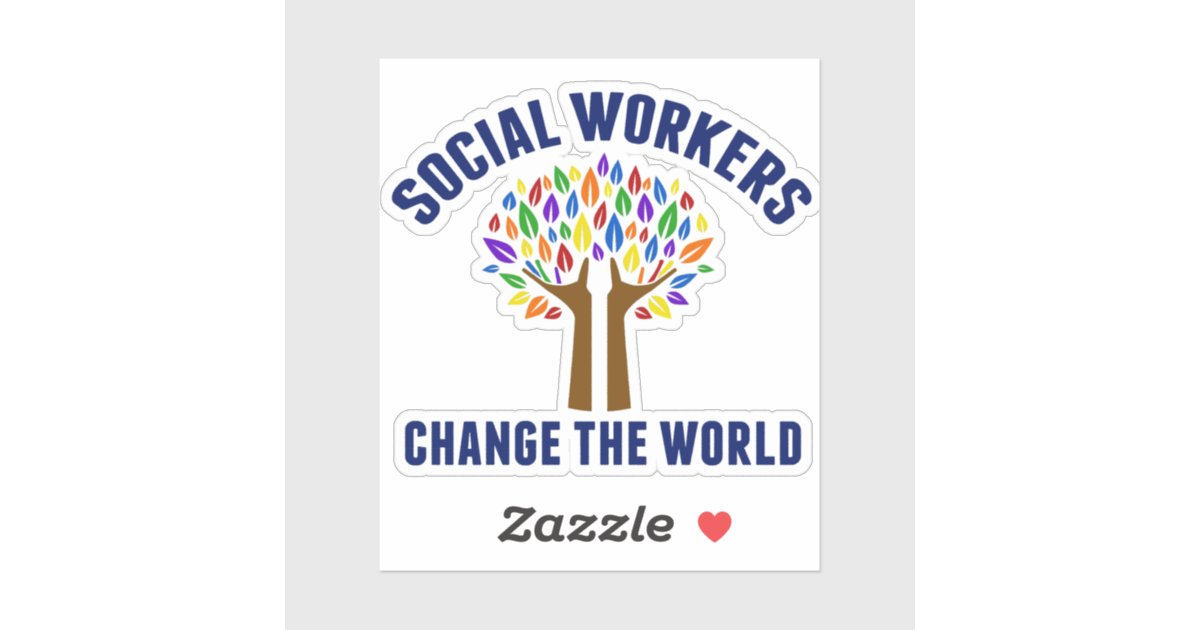Cute Social Work Quote Tree Sticker | Zazzle