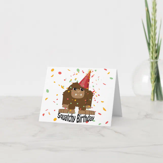 Cute Squatchy Birthday Bigfoot Card | Zazzle