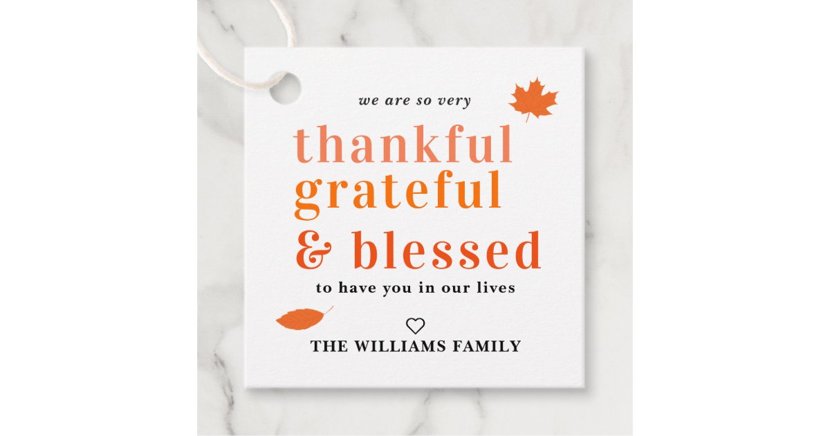 Cute Thankful Grateful Blessed Thanksgiving Treat Favor Tags | Zazzle
