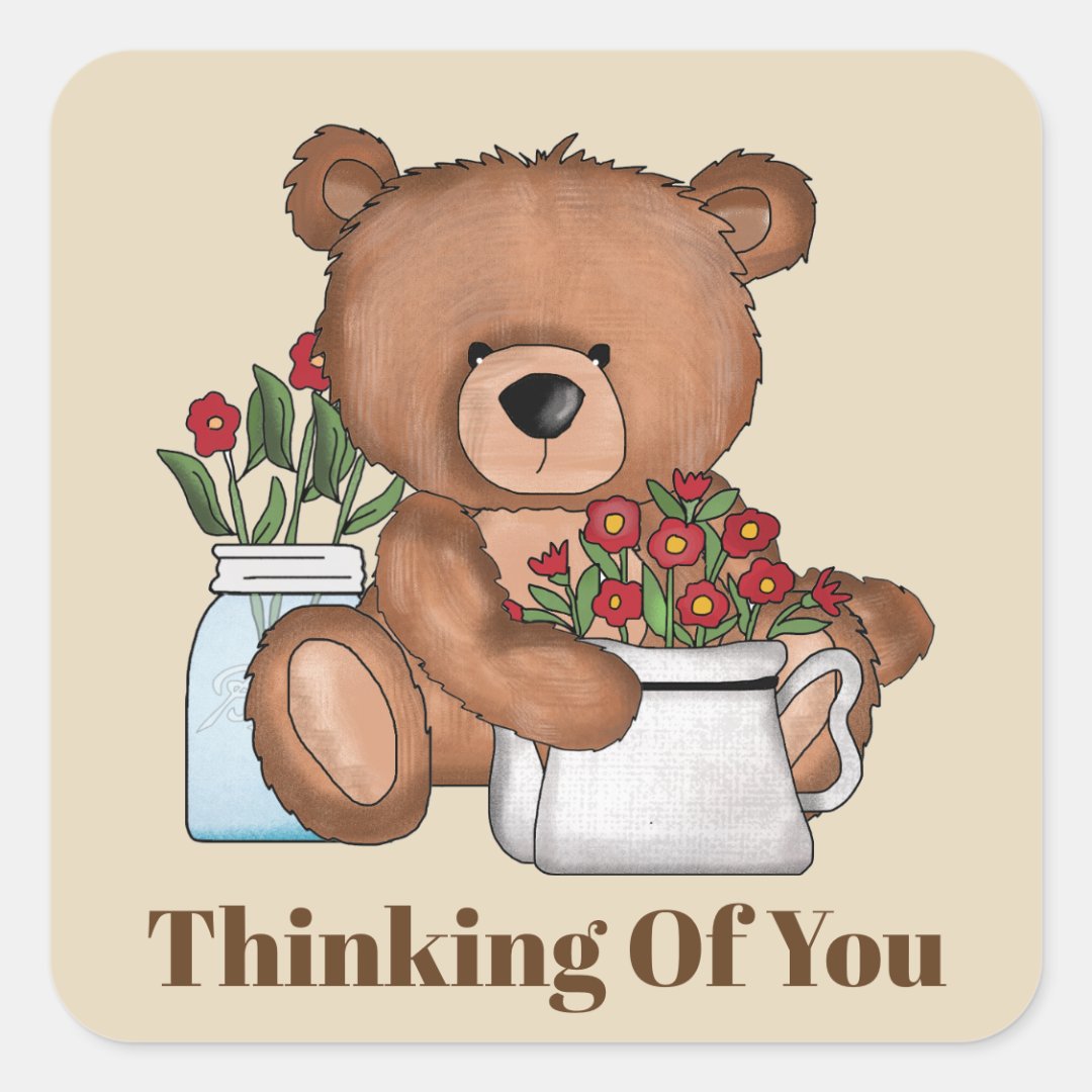 Cute thinking of you bear square sticker | Zazzle