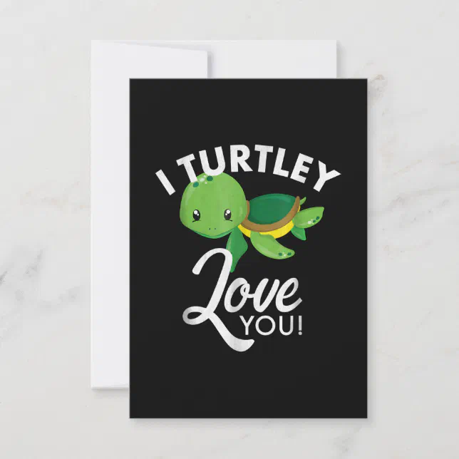 Cute Valentines Turtle I Turtley Love You Invitation Zazzle