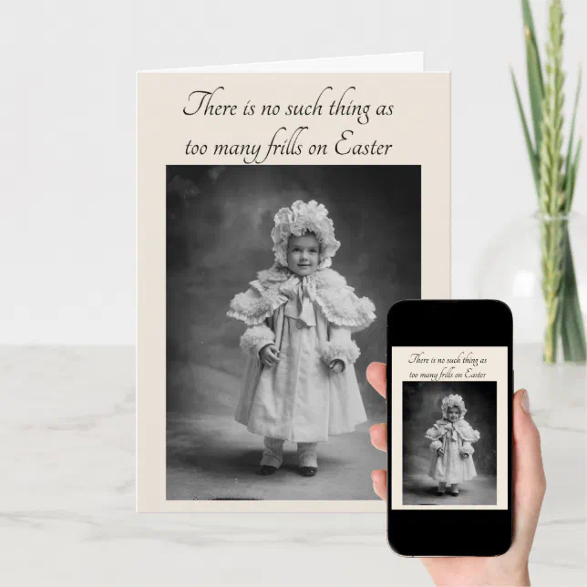 Cute Vintage Baby Girl, Too Many Frills, Easter Holiday Card | Zazzle