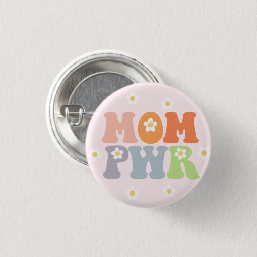 Cute Vintage Mom Powe PWR Badge Button | Zazzle