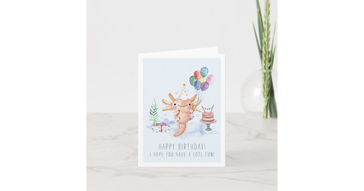 Cute Watercolor Axolotl Birthday Card | Zazzle