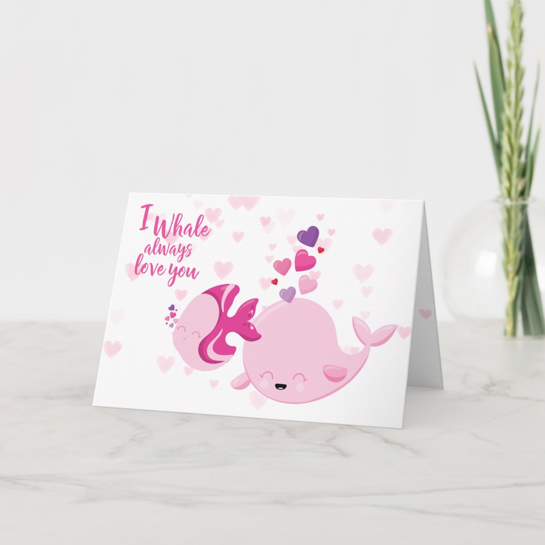Cute Whale Always Love You Valentine Card | Zazzle