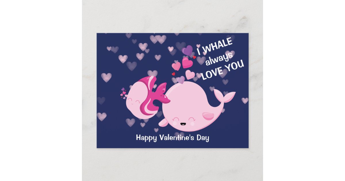 Cute Whale Always Love You Valentine Postcard | Zazzle