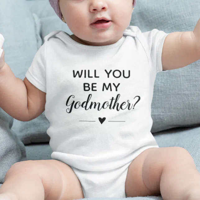 Cute Will You Be My Godmother Proposal Baby Bodysuit | Zazzle