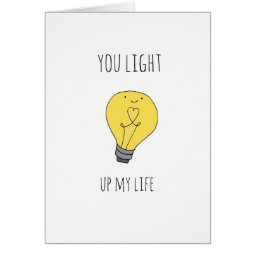 Cute You light up my life lightbulb pun card | Zazzle