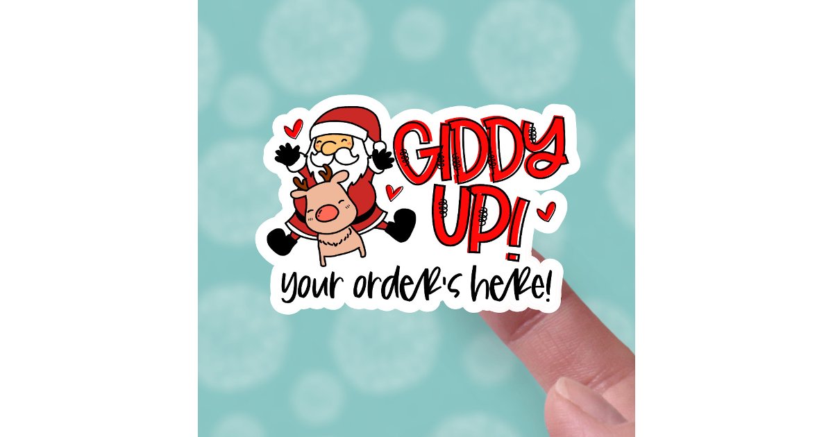 Cute Your Order Is Here Christmas Santa Business Sticker | Zazzle