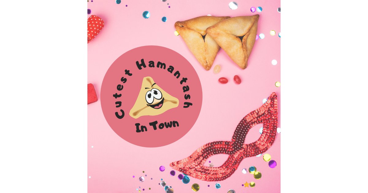 Cutest Hamantash In Town Hamantaschen Purim Classic Round Sticker | Zazzle