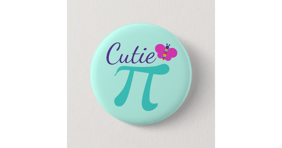 Cutie Pi Symbol Math Pun Button | Zazzle