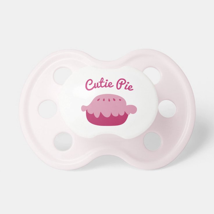 Cutie Pie pacifier Paci for cute newborn baby girl | Zazzle