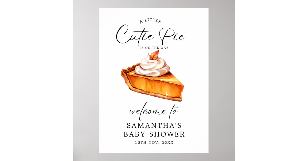 Cutie Pie Pumpkin Fall Baby Shower Welcome Signs | Zazzle