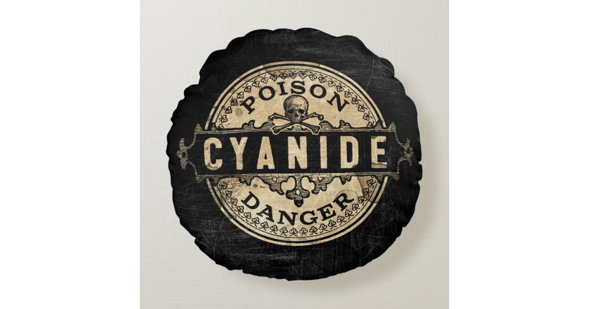 Cyanide Vintage Style Poison Label Round Pillow | Zazzle
