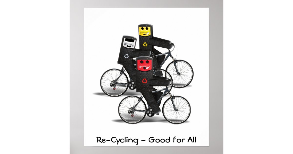 Cycling Recycle Bins Poster | Zazzle