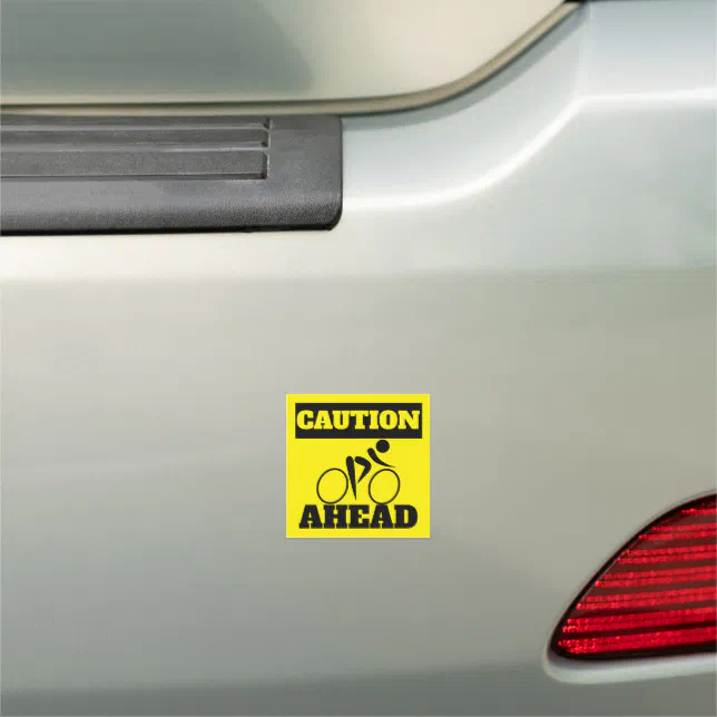 Cyclist warning | Caution car magnetic signs | Zazzle