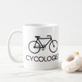 Cycologist Cycling Cycle Coffee Mug | Zazzle