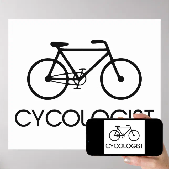 Cycologist Cycling Cycle Poster | Zazzle