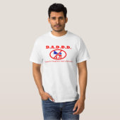 D.A.D.D.D. Dads Against Daughters Dating Democrats T-Shirt | Zazzle