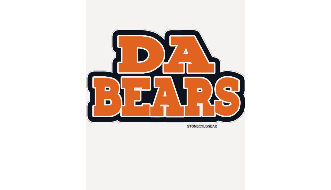 Da Bears T-Shirt | Zazzle