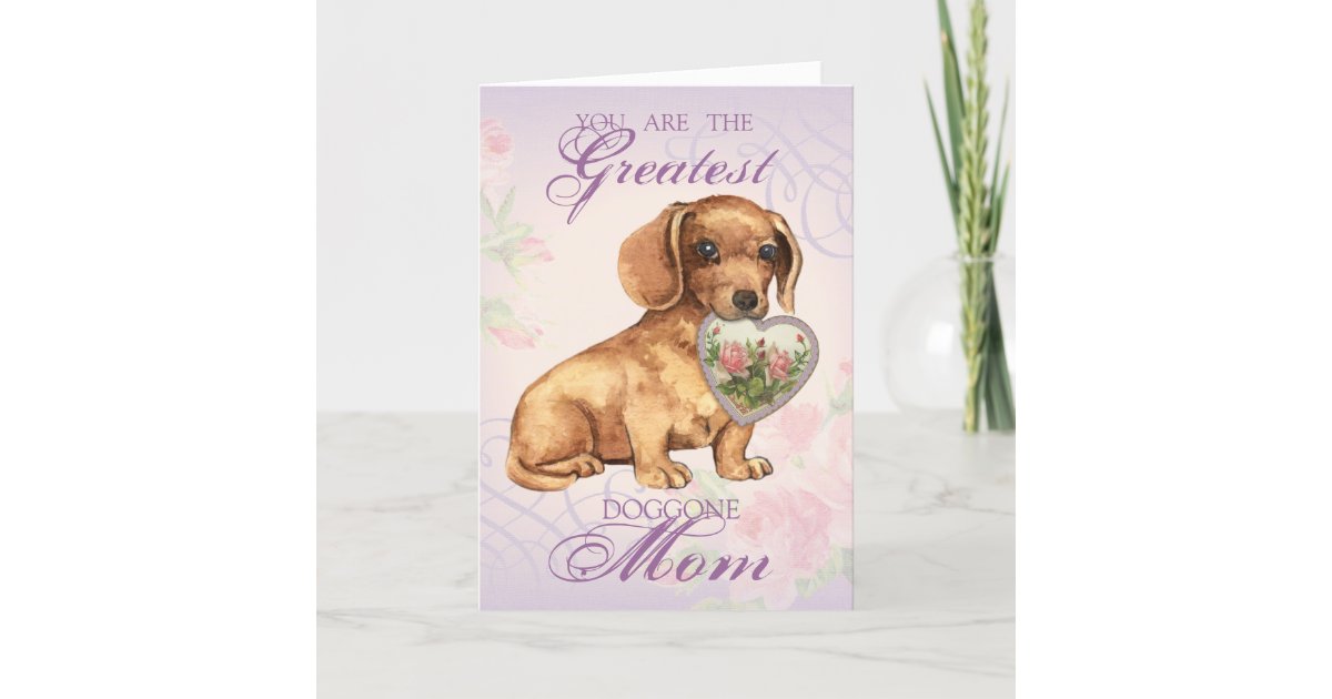 Dachshund Heart Mom Card | Zazzle