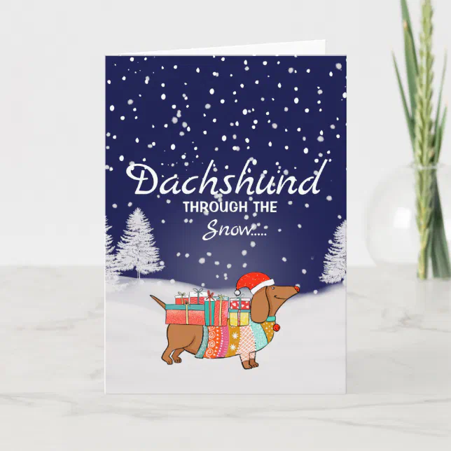 Dachshund Through The Snow Card | Zazzle