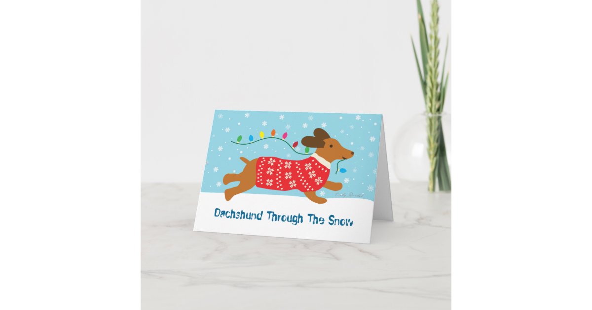 Dachshund Through The Snow Christmas Holiday | Zazzle