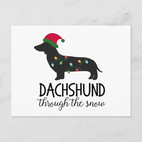 Dachshund Through The Snow Post Card, Christmas Holiday Postcard ...