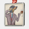 Dachshund Wine Snob Metal Ornament | Zazzle