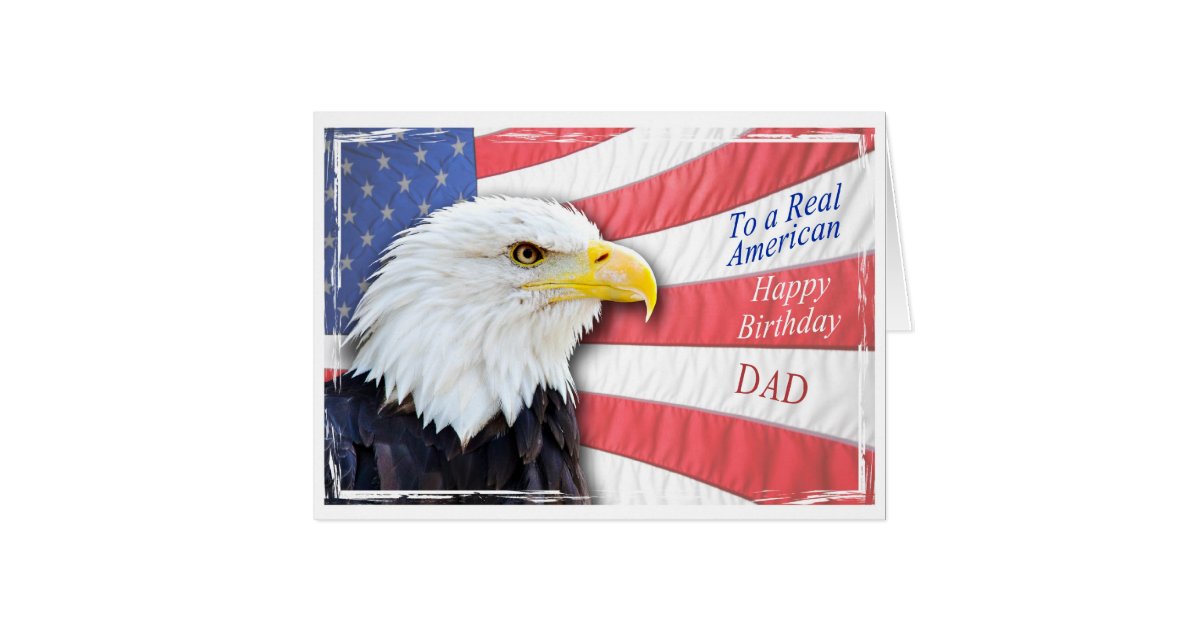 Dad, a patriotic birthday card | Zazzle