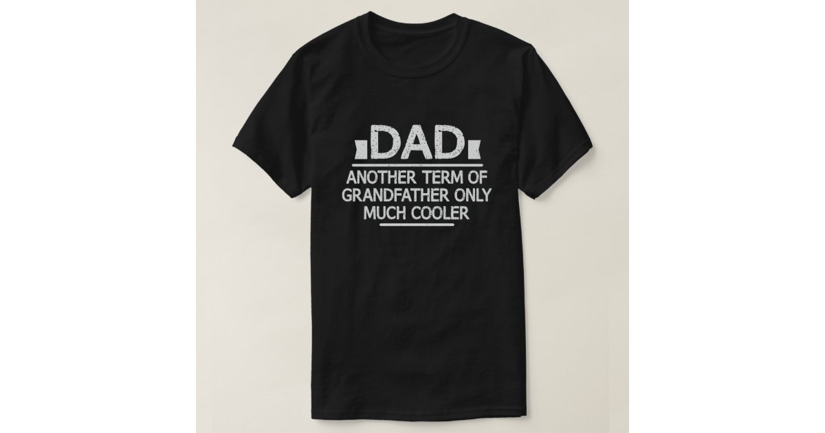 Dad Definition Funny Meaning Daddy Father's Day T-Shirt | Zazzle