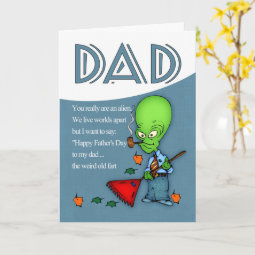 Dad, Father's Day Humorous Alien Card | Zazzle
