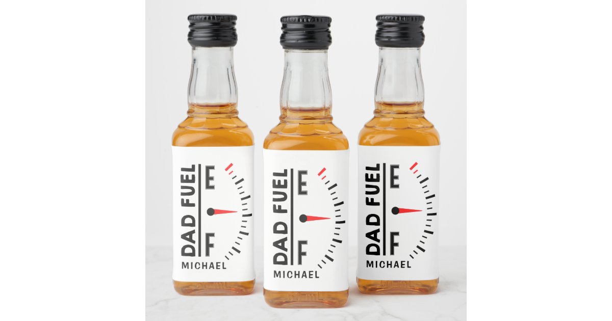 Dad Fuel Funny Father's Day Birthday Personalized Liquor Bottle Label ...
