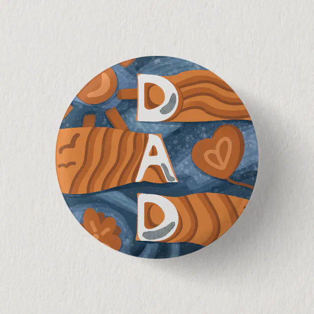 Dad - Happy Father’s Day Button | Zazzle